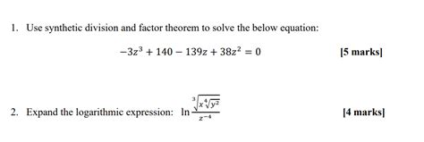 Solved 1 Use Synthetic Division And Factor Theorem To Solve