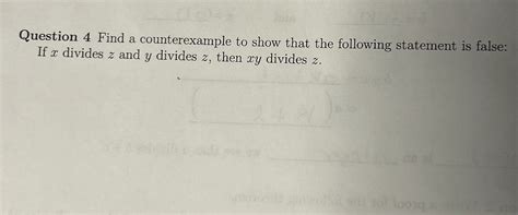 solved question 4 ﻿find a counterexample to show that the