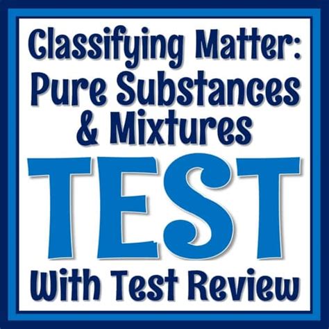 Classification Of Matter Test With Elements Compounds And Mixtures