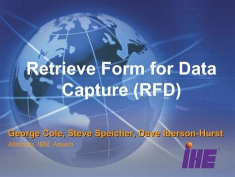 Retrieve Form For Data Capture RFD IHE