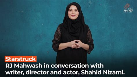 Starstruck With Writer Director And Actor Shahid Nizami Youtube
