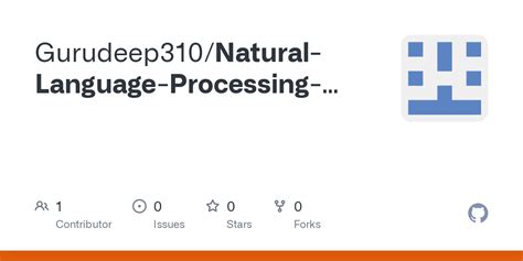 Github Gurudeep310natural Language Processing Projects