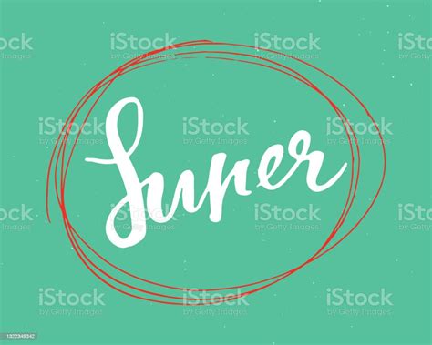 슈퍼 글자 필기 문자 손으로 그린 그런지 서예 텍스트 벡터 일러스트레이션 격언에 대한 스톡 벡터 아트 및 기타 이미지 격언