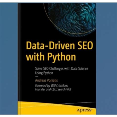 Jual Buku Data Driven Seo With Python Solve Seo Challenges With Data Science Using Python
