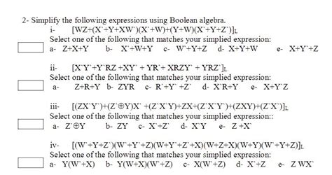 Solved 2 Simplify The Following Expressions Using Boolean