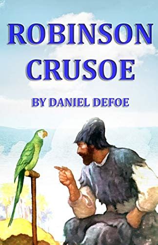 Robinson Crusoe Illustrated By Daniel Defoe Goodreads