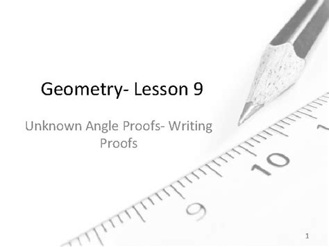 Geometry Lesson 9 Unknown Angle Proofs Writing Proofs