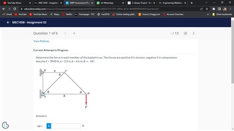 Determine The Force In Each Member Of The Loaded