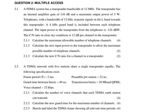 Solved Question 2 Multiple Access 21 A Fdma System Has A