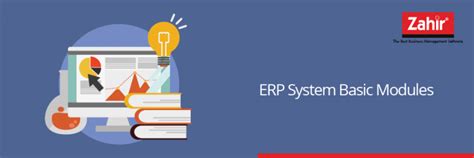 ERP System Basic Modules Zahir Accounting Malaysia Blog
