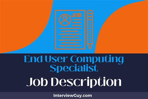 End User Computing Specialist Job Description Updated For 2025