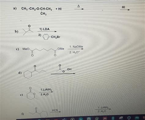 Solved a) Δ b) 1) LDA 2) c) d) e) f) 2. H2O 1. LiAlH4 | Chegg.com