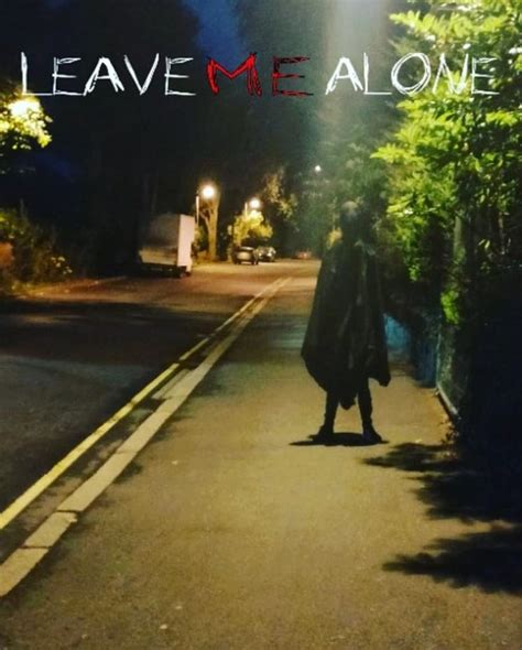 Leave Me Alone 2022 Imdb