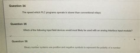 Solved Question The Speed Which PLC Programs Operate Is Chegg