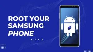 How To Root Samsung Galaxy A Six Easy Methods