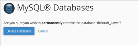 Panduan Cara Menghapus Permanent Database Mysql Di Cpanel Tutorial