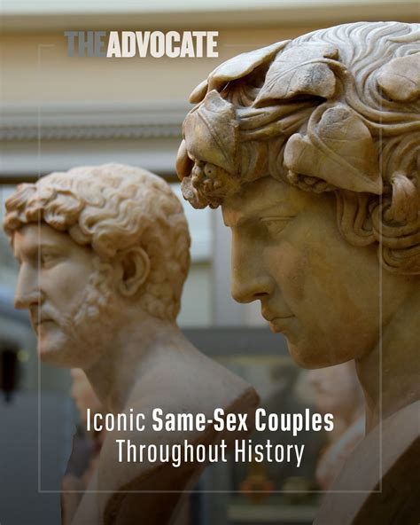 The Advocate From Emperor Hadrian And Antinous To Eleanor Roosevelt