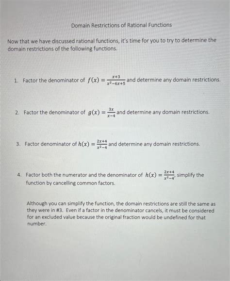Solved Domain Restrictions Of Rational Functions Now That We
