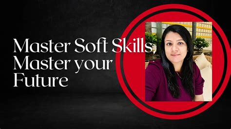 Master Soft Skills Master Your Future YouTube