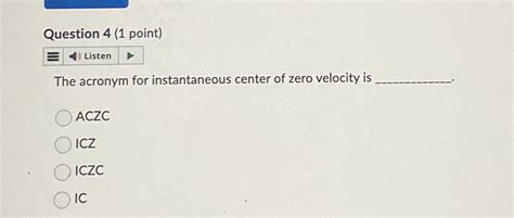 Solved Question 4 (1 ﻿point)ListenThe acronym for | Chegg.com