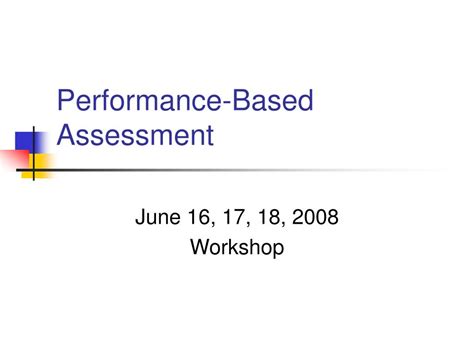 PPT Performance Based Assessment PowerPoint Presentation Free Download ID