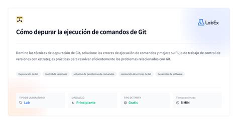 Cómo Depurar La Ejecución De Comandos De Git Labex