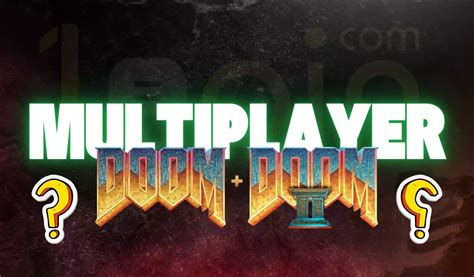 Doom 1 Ve 2ye Multiplayer Güncellemesi Geldi 1epin