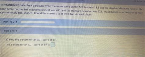 Solved Standardized Tests In A Particular Year The Mean