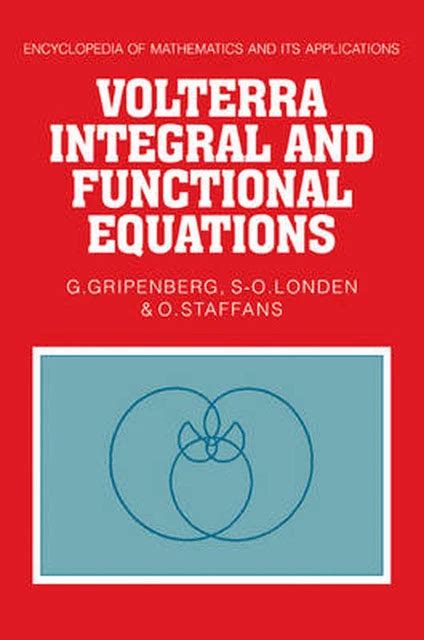 Volterra Integral And Functional Equations By G Gripenberg English Paperback Eur 6225
