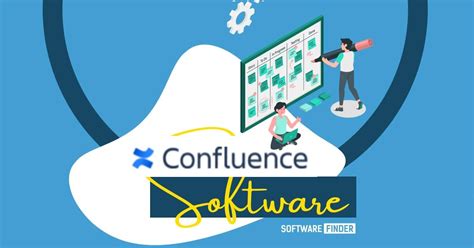 The Benefits Of Confluence Software Confluence Soft