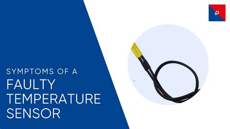 9 symptoms of a faulty temperature sensor and how to fix it