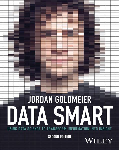 data smart using data science to transform information into insight