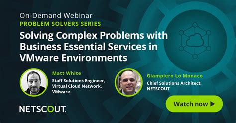 Netscout On Linkedin Solving Complex Problems With Business Essential Services In Vmware…