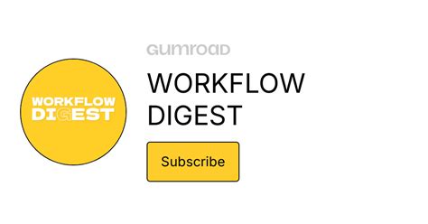 Workflow Digest