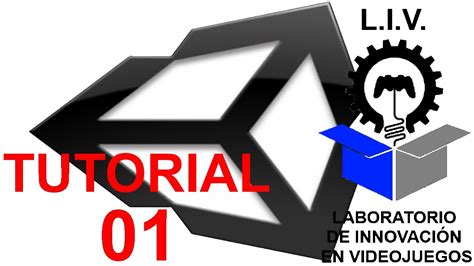 Tutoriales Unity 3d Tutorial 01 Primeros Pasos Youtube