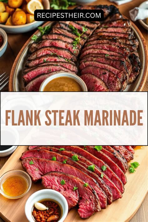 Flank Steak Marinade The Ultimate Guide To Flavorful Tender Steak