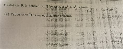 Solved A Relation R Is Defined On N By ARb If A2 B2 Is Chegg Com