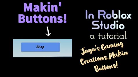 How To Make A BUTTON In Roblox Studio YouTube
