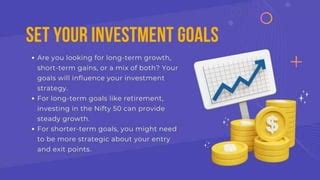 Learn How To Start Investing In The Nifty 50 .pptx