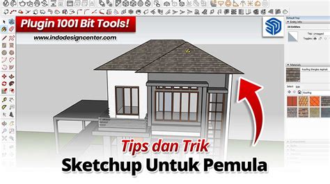 Tips Dan Trik SketchUp Untuk Pemula Indo Design Center Upgrade Your Skill