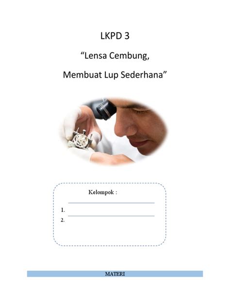 Lkpd Kb 3 Membuat Lup Sederhana Pdf