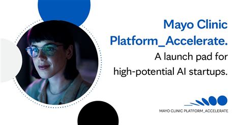 Mayo Clinic Platformaccelerate Is Designed To Help Early Stage