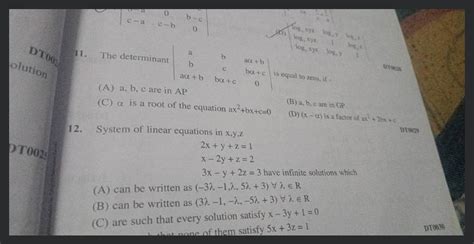 11 The Determinant ∣∣ Abaα B Bcbα C Aα Bbα C0 ∣∣ Is Equal To Zero If