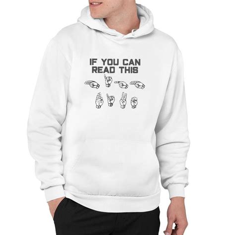 Sign Language Lover Asl If You Can Read This High Five Hoodie Mazezy Uk