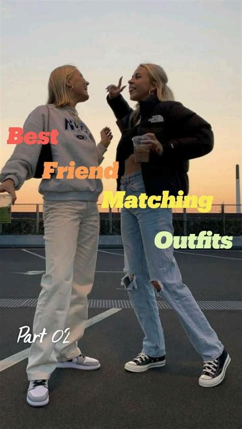 Best Part 02 Friend Matching Outfits Bff Matching Outfits Matching