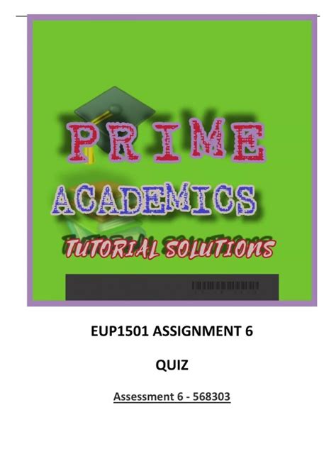 eup1501 assignment 6 quiz solutions semester 2 eup1501 ethical