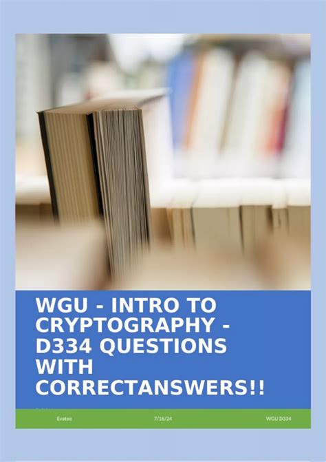 Wgu Intro To Cryptography D334 Questions With Correctanswers