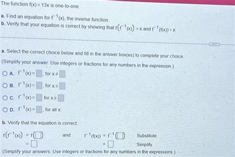 solved the function f x 13x is one to one a find an