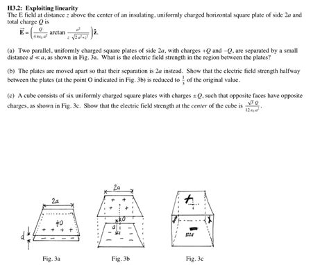 Solved H32 Exploiting Linearity The E Field At Distance Z