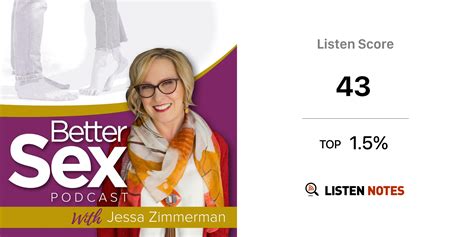 Better Sex Podcast Jessa Zimmerman Listen Notes
